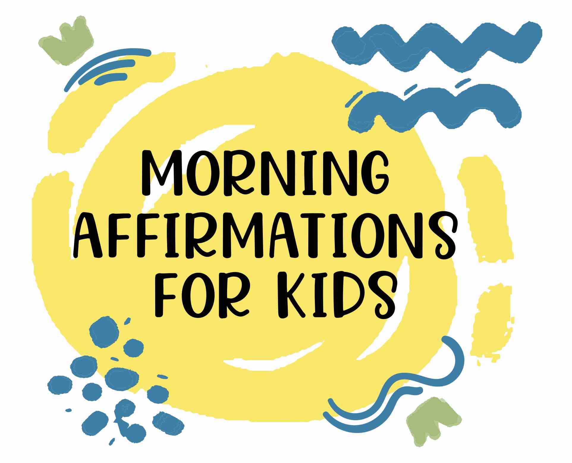 Morning Affirmations for Kids - Feelings Detective